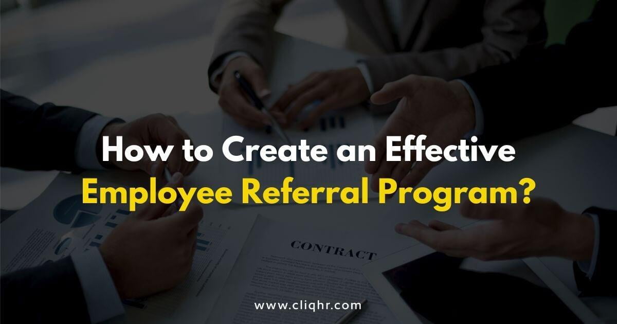 How to create an effective employee referral program? | CLIQHR Rebranding
